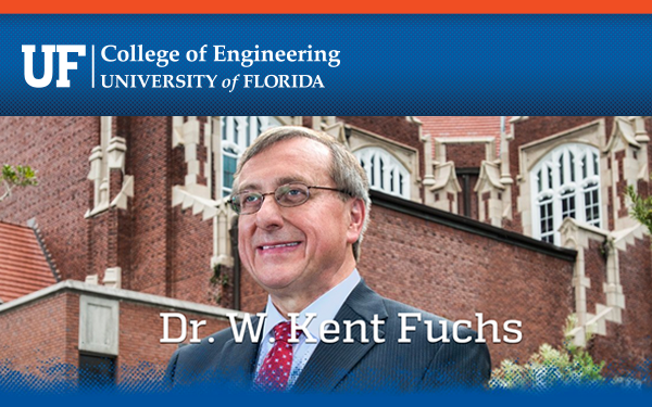 Gator Engineering welcomes fellow engineer Dr. W. Kent Fuchs as the ...